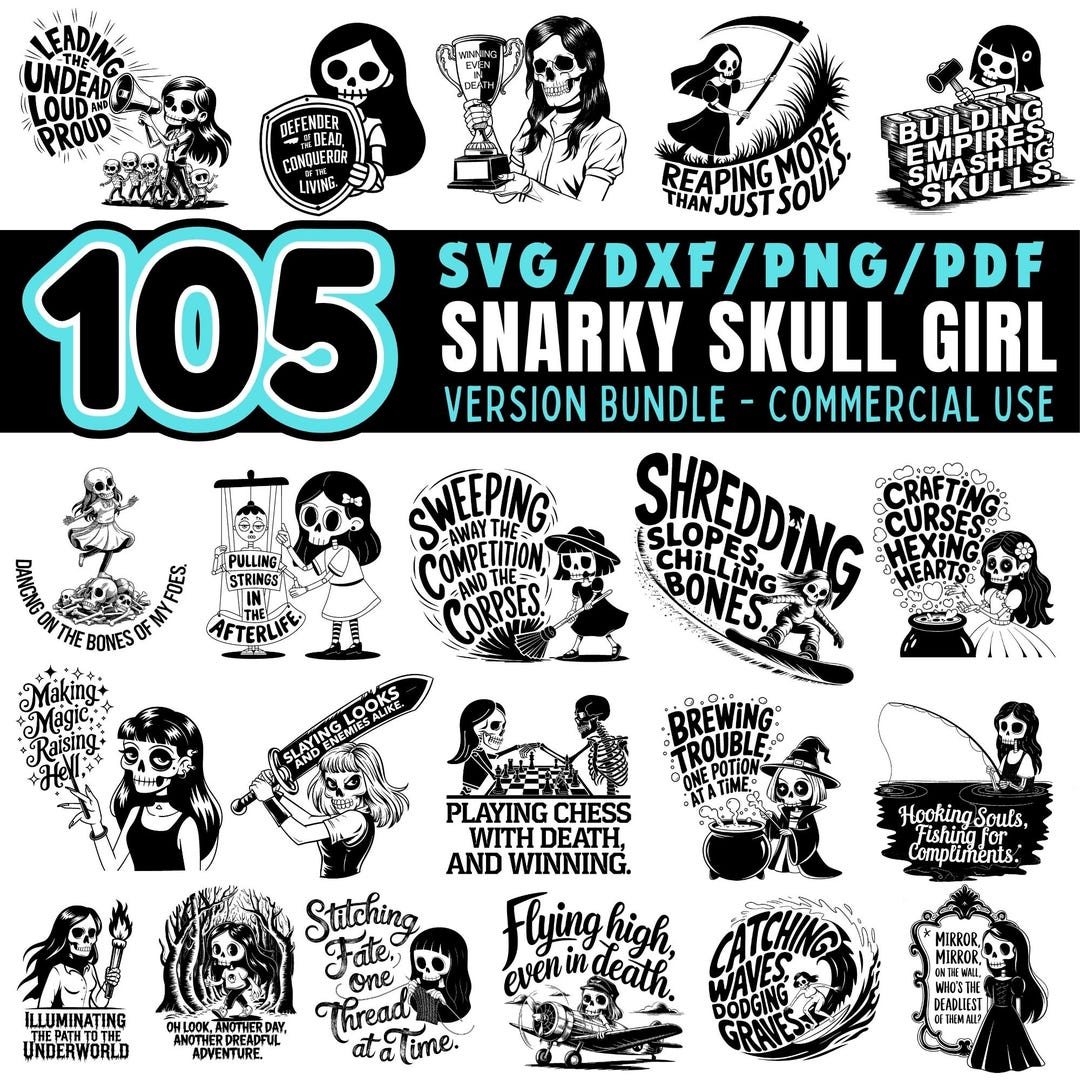 Snarky Skull Girl SVG Bundle | Funny Skeleton Shirt Designs | Sarcastic ...