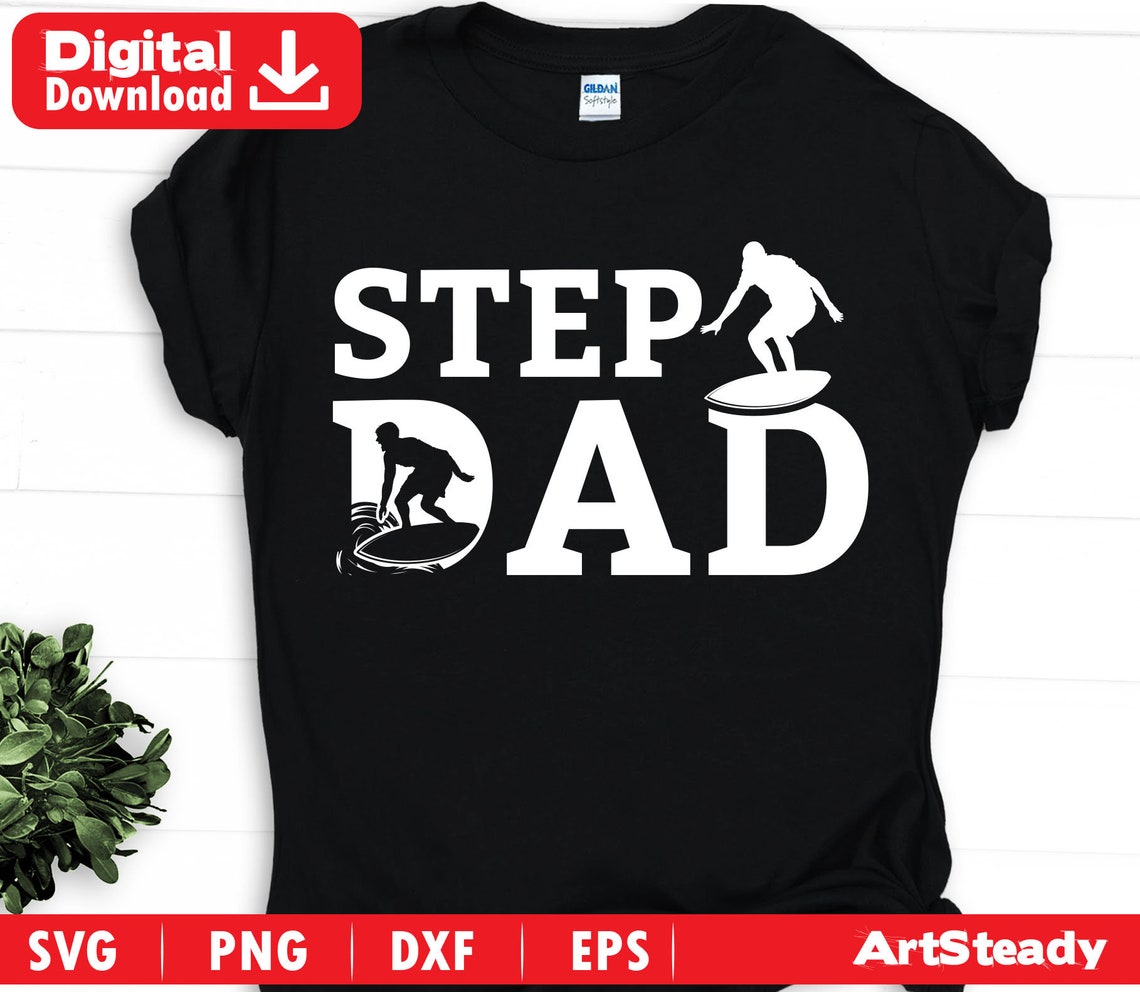 Skimboard Svg Files Cute STEP Dad Theme for Fathers or - Etsy