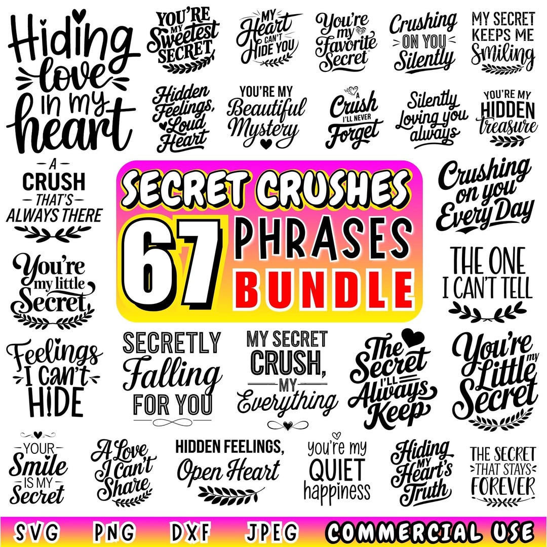 Secret Crushes SVG Romantic Phrases SVG Bundle Love Quotes DXF Files ...