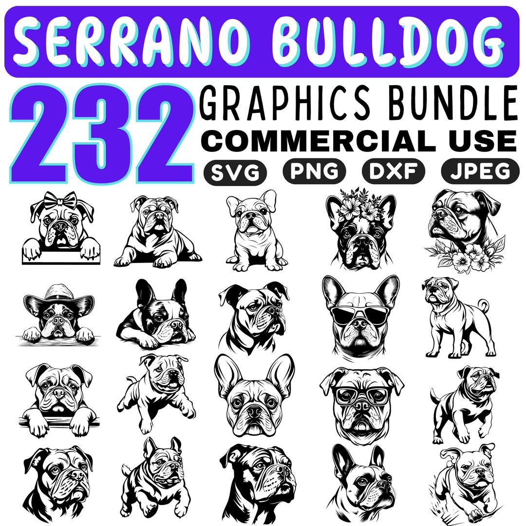 Serrano Bulldog SVG Dog Bundle Cut Files Cricut Dxf Design Bulldog ...