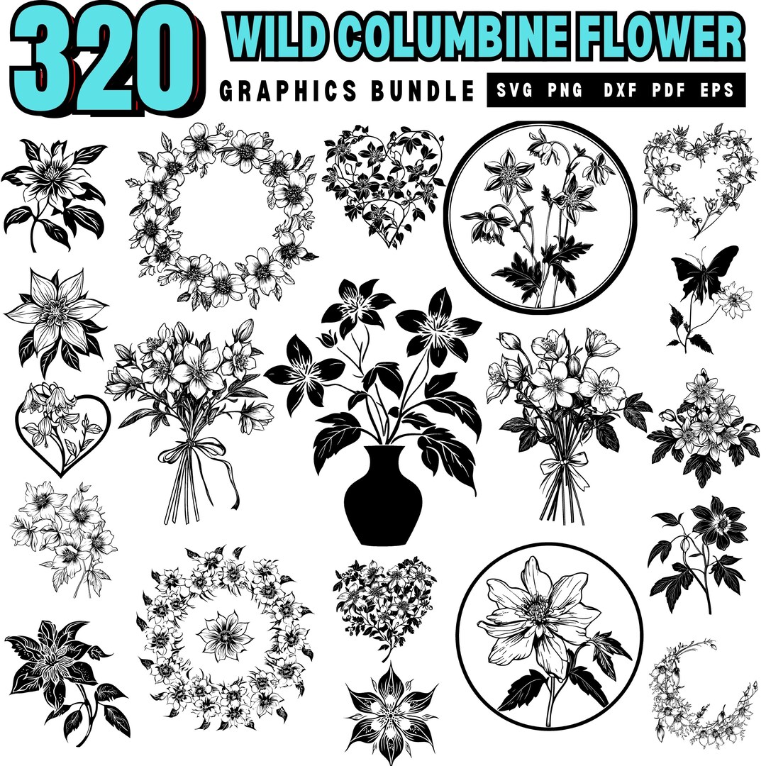 Wild Columbine Flower SVG | DXF Bundle | Floral Cut Files for Cricut ...