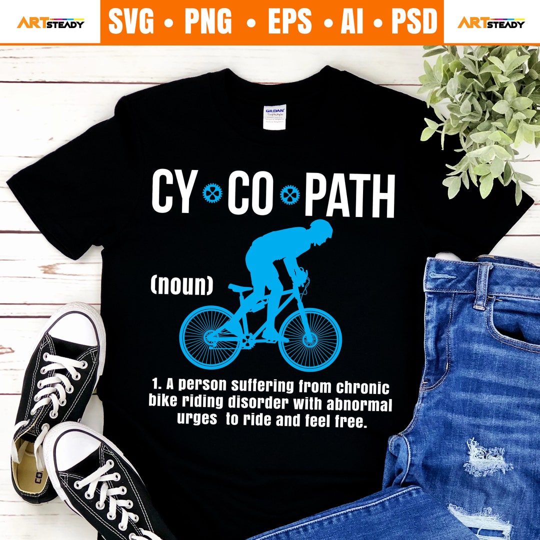 Mountain Bike Svg Files Funny CYCOPATH Memes- Cycling Bicycle Svg ...