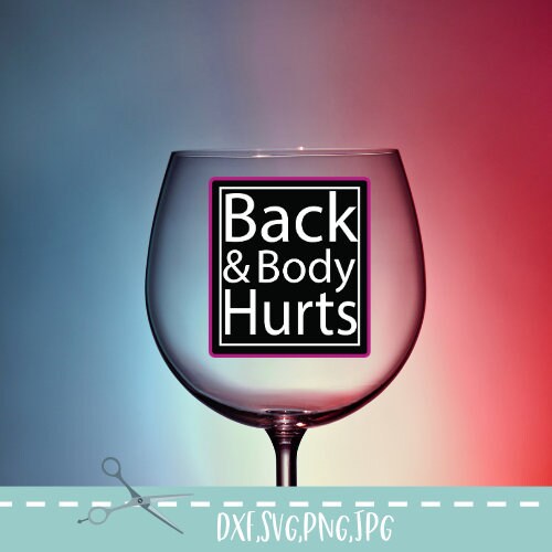 Back and Body Hurts Svg, Bath Body Works Svg, Back & Body Hurts Svg ...