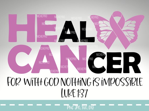Heal Cancer Svg Christian Svg Breast Cancer Pink Ribbon | Etsy