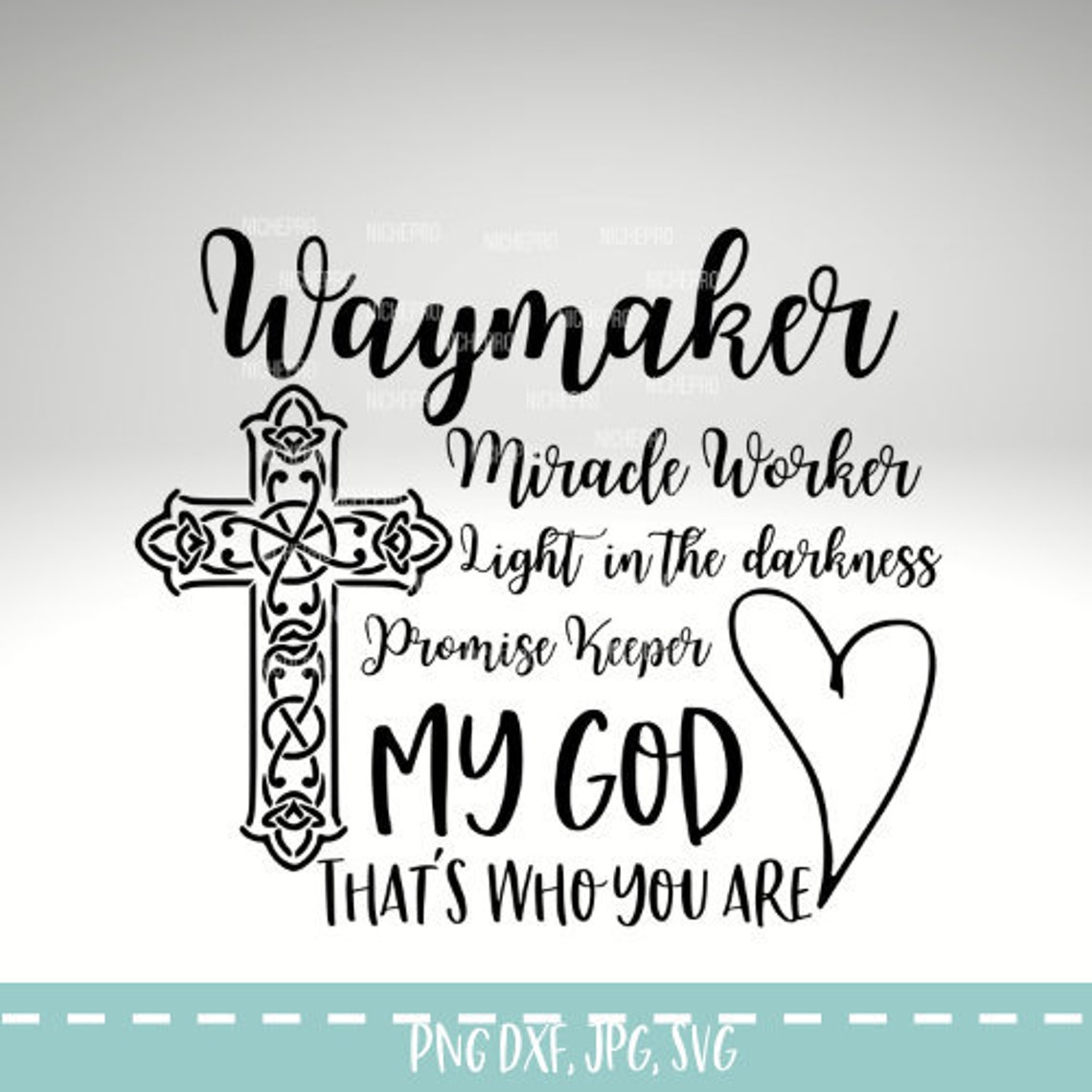 Waymaker svg , miracle worker , white waymaker svg , christian quote ...