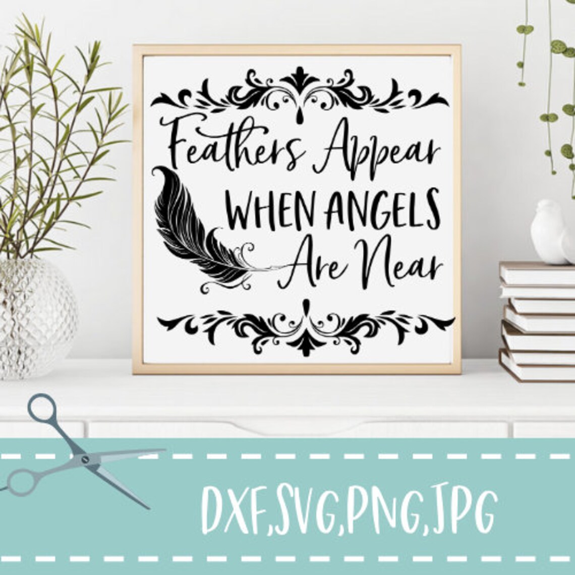 Feathers Appear When Angels Are Near, in Loving Memory Svg, Angel Wings ...