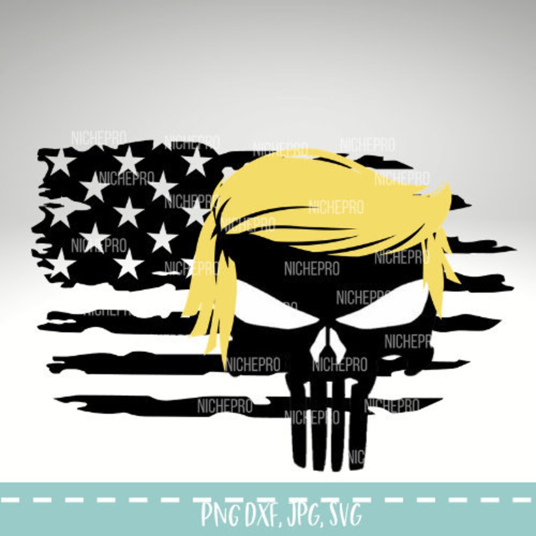 Trump Hair Svg , Trumpisher Svg, Trump Punisher Svg, American Flag Svg ...