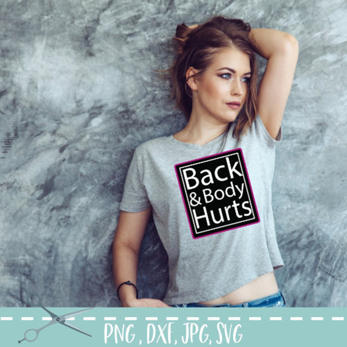 Back and Body Hurts Svg, Bath Body Works Svg, Back & Body Hurts Svg ...