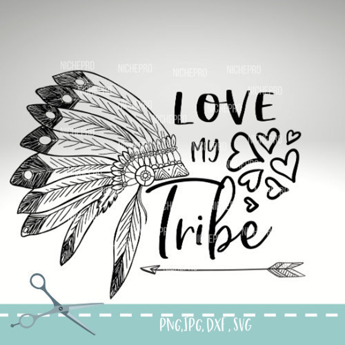 Love My Tribe Svg, Raising My Tribe Svg, Indian Headdress Svg, Tribe ...