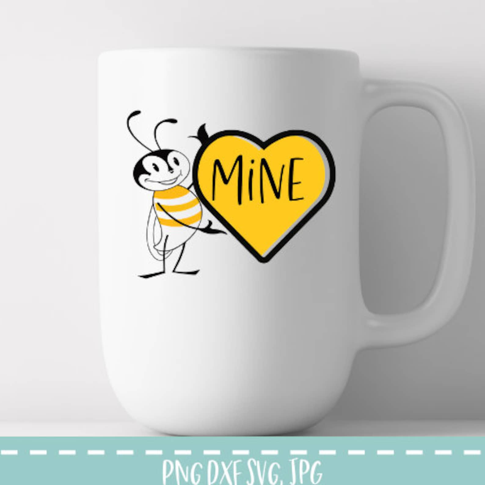 Bee Mine Svg, Be Mine Svg File , Bee Mine Valentine, You're Mine ...
