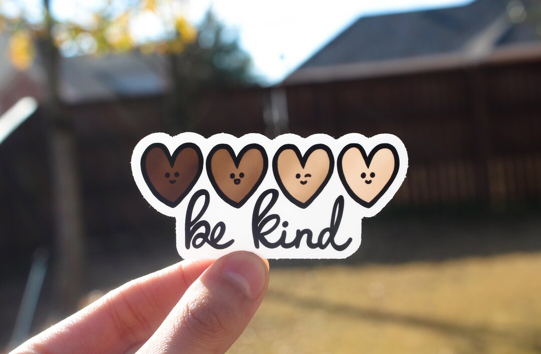 Cute Be Kind Equality Sticker (3" X 1.4") - Etsy