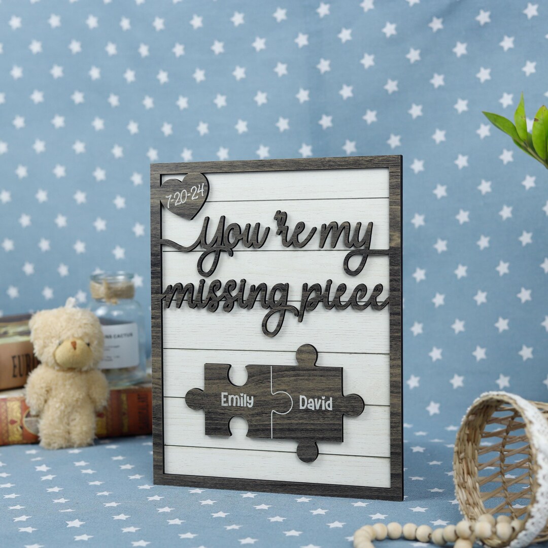 Puzzle Piece Sign, Custom Boyfriend Gifts, Missing Piece Sign ...