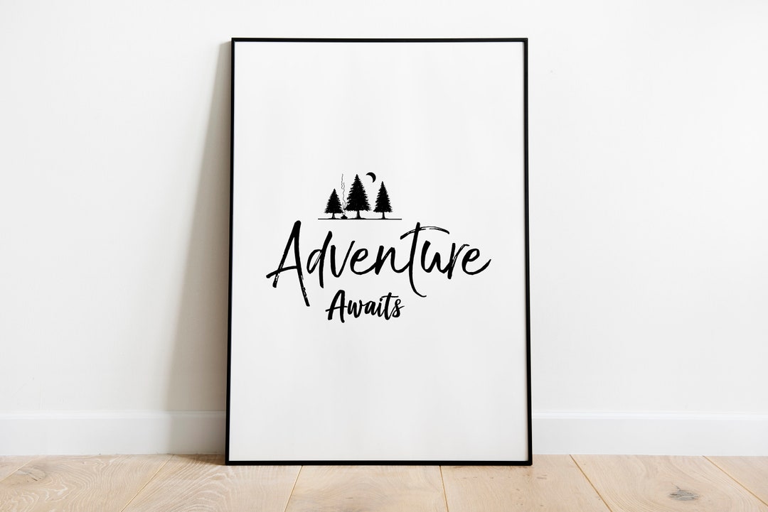 Adventure Awaits Printable Wall Decor Camping Prints Adventure Travel ...