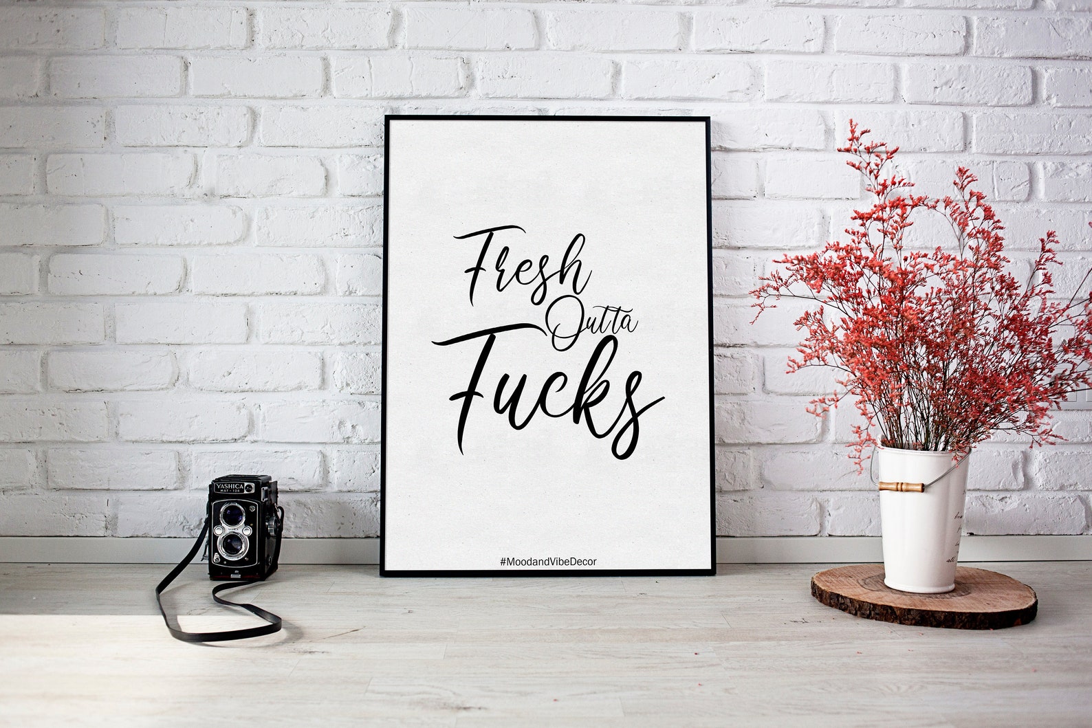 Fresh Outta Fucks Printable Decor Sticker Canvas Printable Pdf