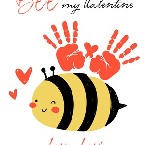 Valentine's Day Bee Mine Handprint Craft, Keepsake Custom Name Digital ...
