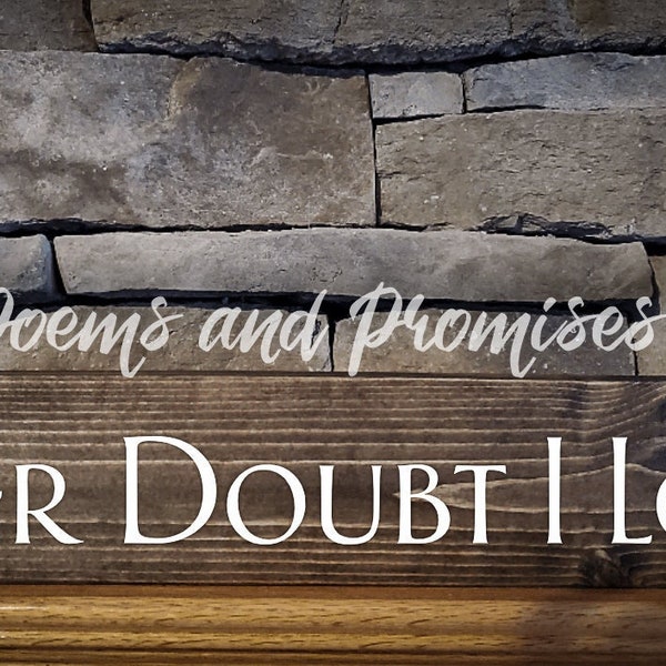 Never Doubt I Love - Etsy