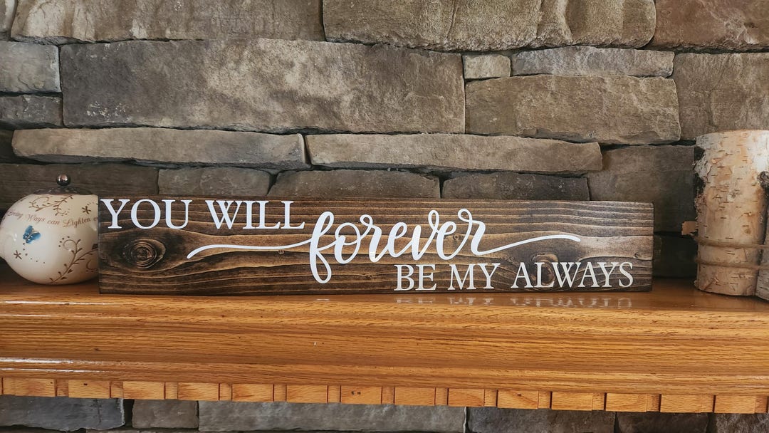 Forever Be My Always Sign, Couples Sign, Bedroom Decor, Wedding Decor ...