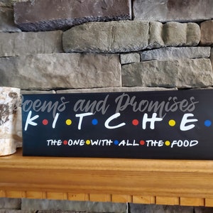Friends Kitchen Sign, Kitchen Sign, Friends Sign, Friends Home Decor ...