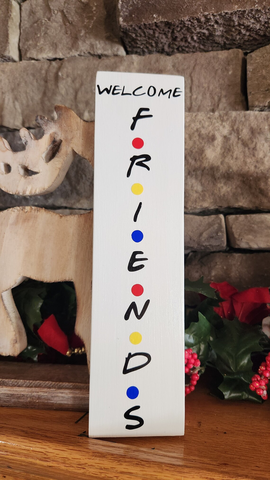 Welcome Friends Sign, Friends Home Decor, Welcome Sign, Friends Sign ...