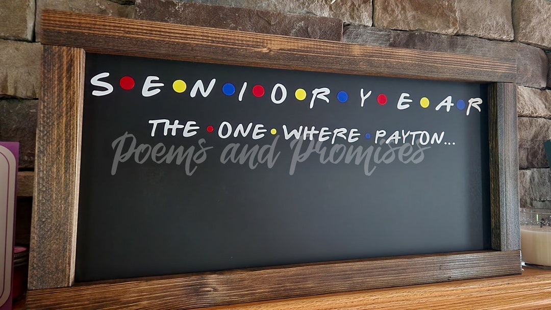 Friends Senior Year Sign, Friends the One With Sign, Graduation Sign ...