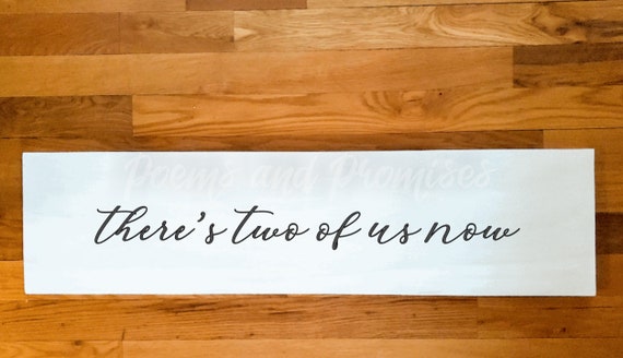 Two of Us Now Sign Outlander Sign Outlander Wedding | Etsy