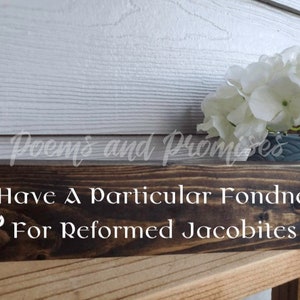 Fondness for Reformed Jacobites Sign, Outlander Sign, Outlander Decor ...