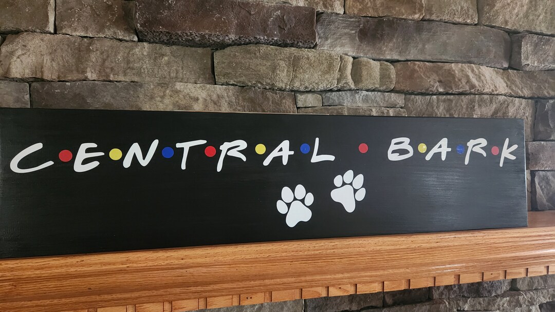 Central Bark Sign, Friends Dog Sign, Custom Friends Sign, Leash Sign ...