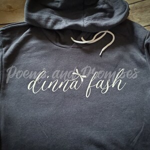 Dinna Fash Hoodie, Outlander Sweatshirt, Outlander Hoodie, Jamie Fraser ...