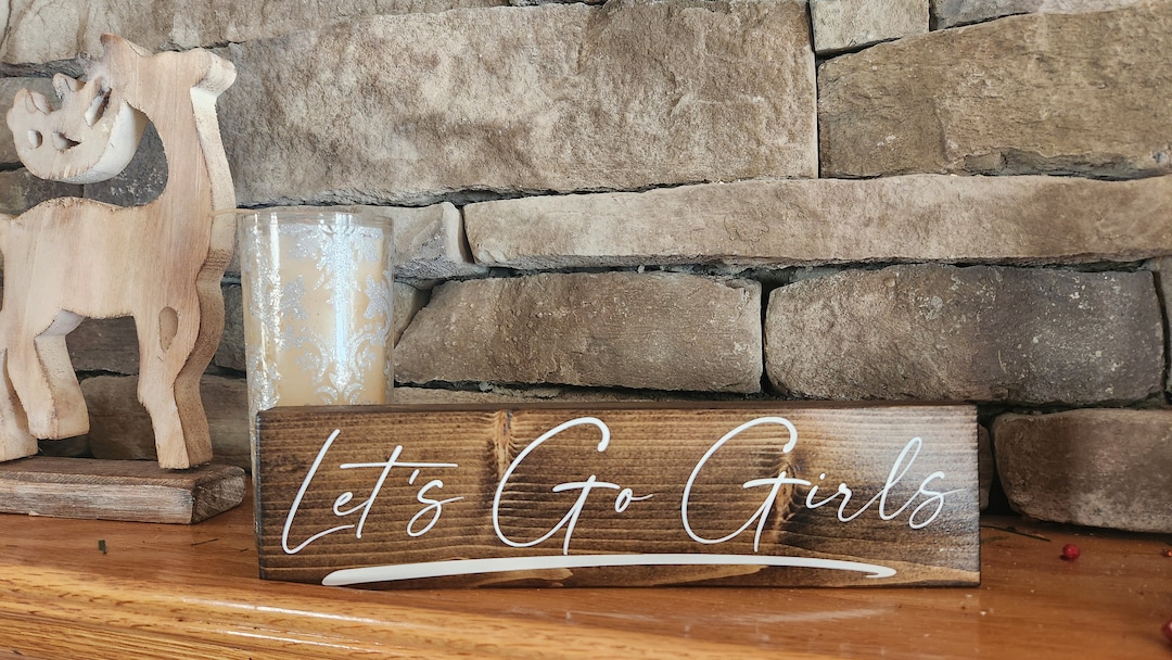 Let's Go Girls Sign, Girls Sign, Girl Power, Girls Party Sign ...