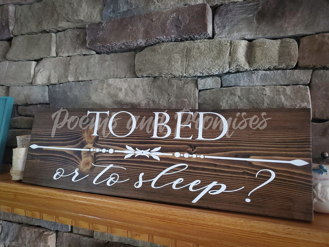 To Bed or to Sleep Wooden Sign, Outlander Decor, Wedding Gift ...