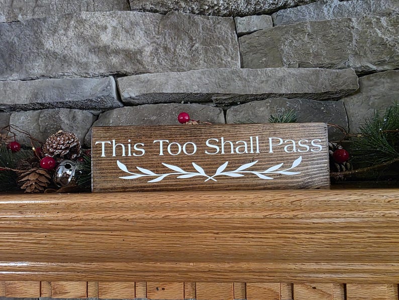 This Too Shall Pass Sign, Christian Decor, Christian Sign, Faith Sign ...