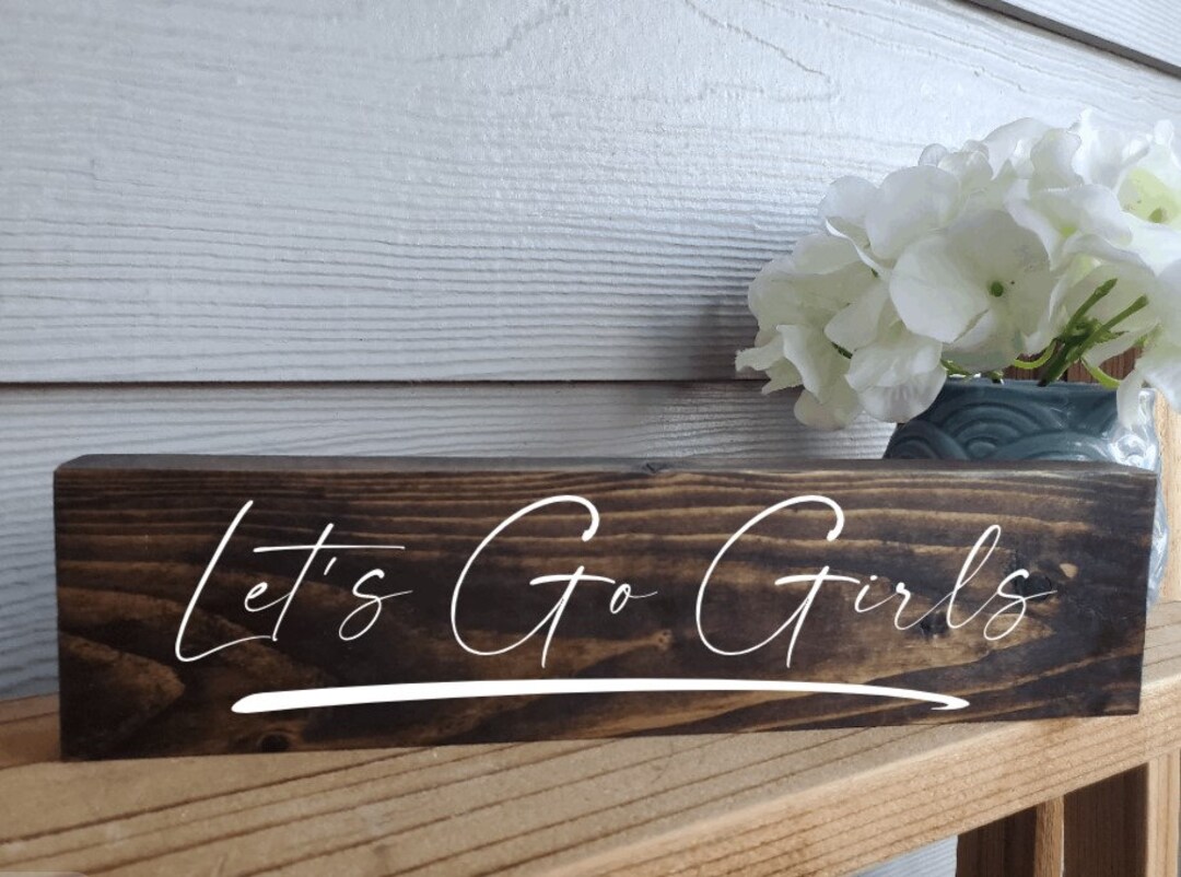 Let's Go Girls Sign Girls Sign Girl Power Girls Party - Etsy