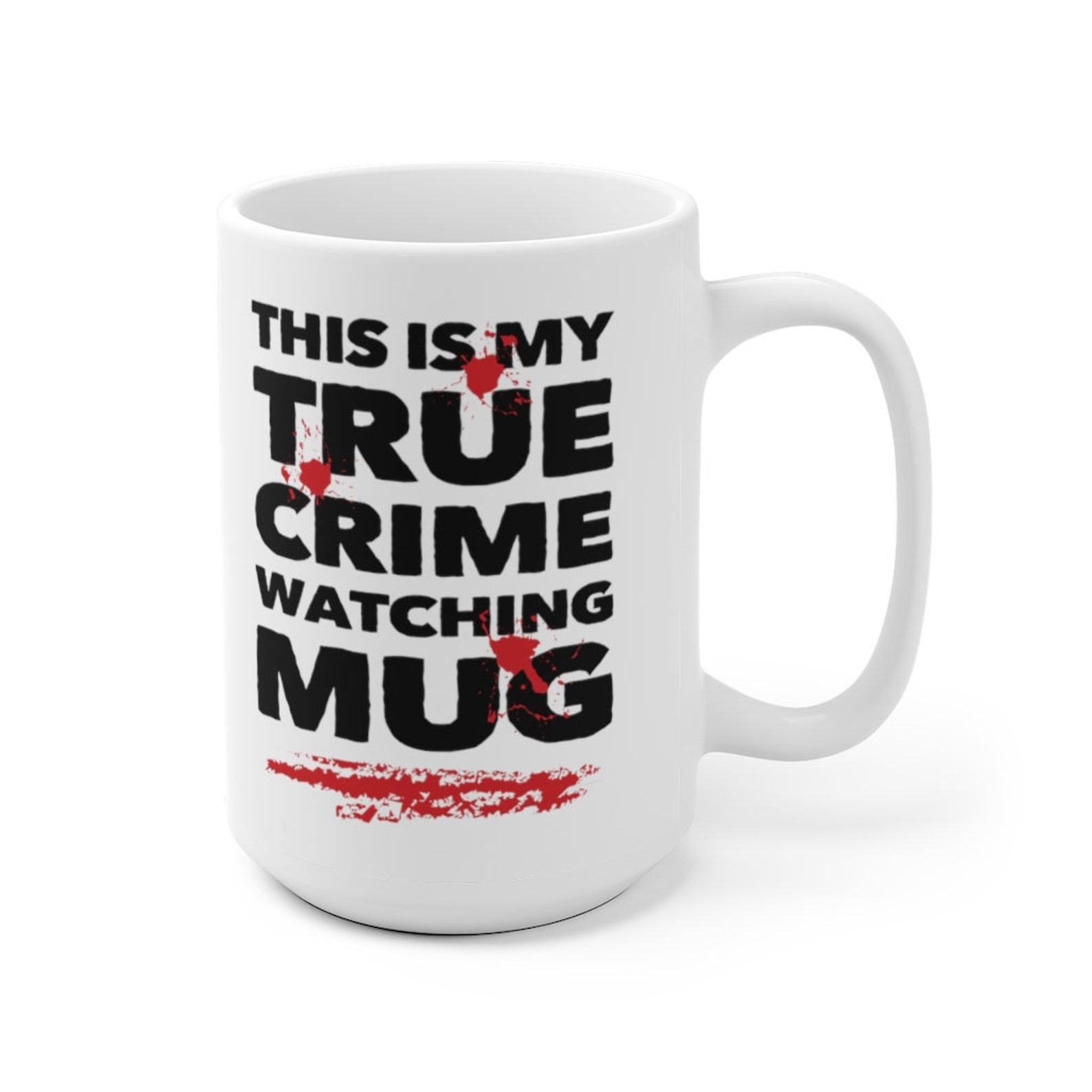 True Crime Mug True Crime Gift Crime TV Mug Crime TV | Etsy