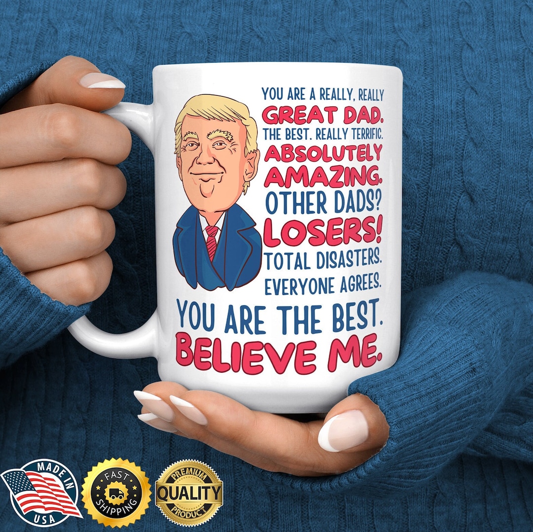 Trump Father's Day Gift - Fathers Day Gift - Dad Trump Mug - Funny ...