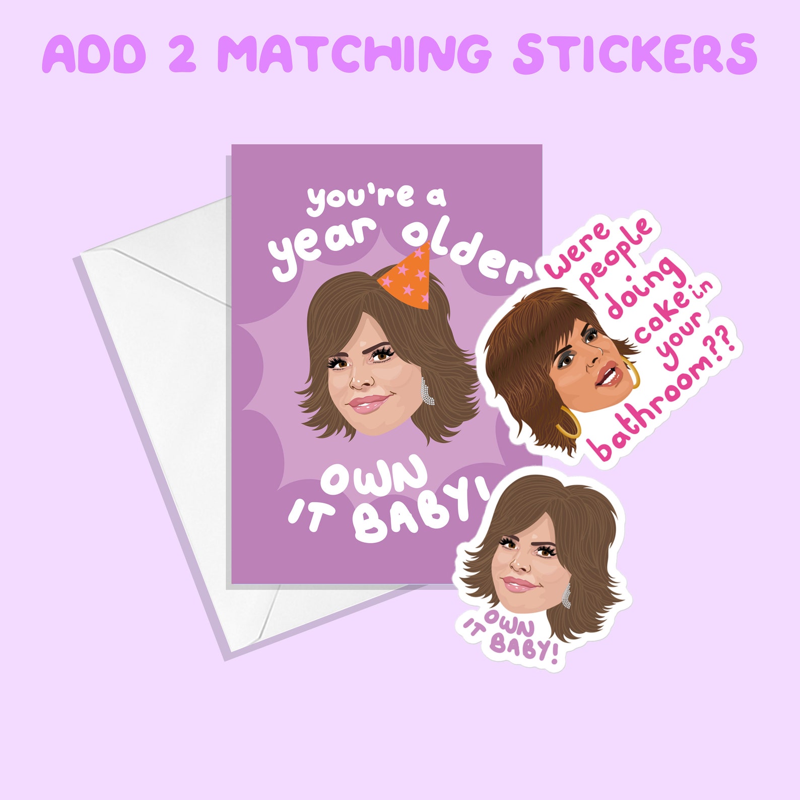 Lisa Rinna Birthday Card You're a Year Older Own It - Etsy