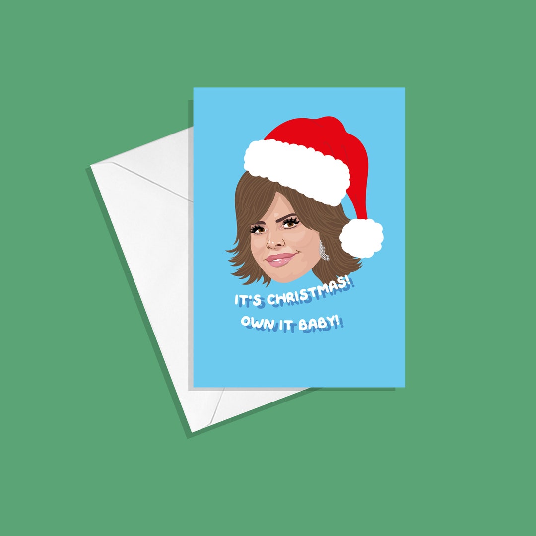 Holidays Greetings Card Lisa Rinna Own It Baby Real Housewives of ...