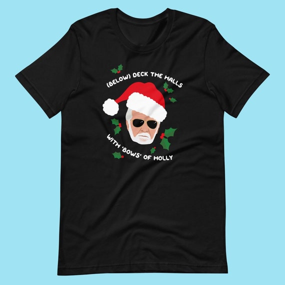 Captain Lee Below Deck Unisex Cotton T Shirt Santa Christmas | Etsy