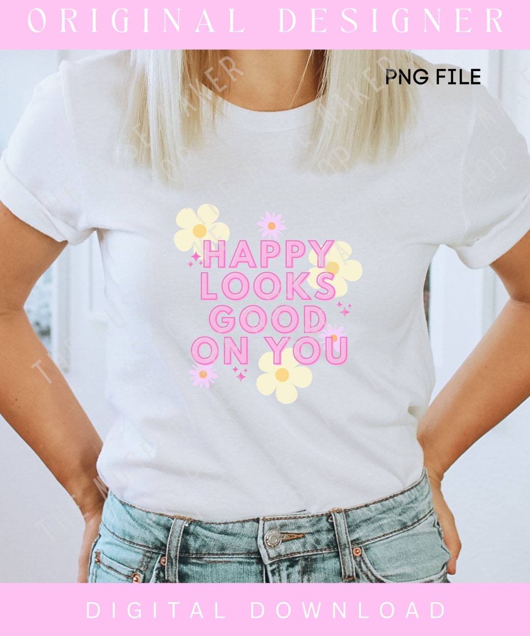 Happy Looks Good on You PNG Floral PNG Mental Health PNG - Etsy Australia