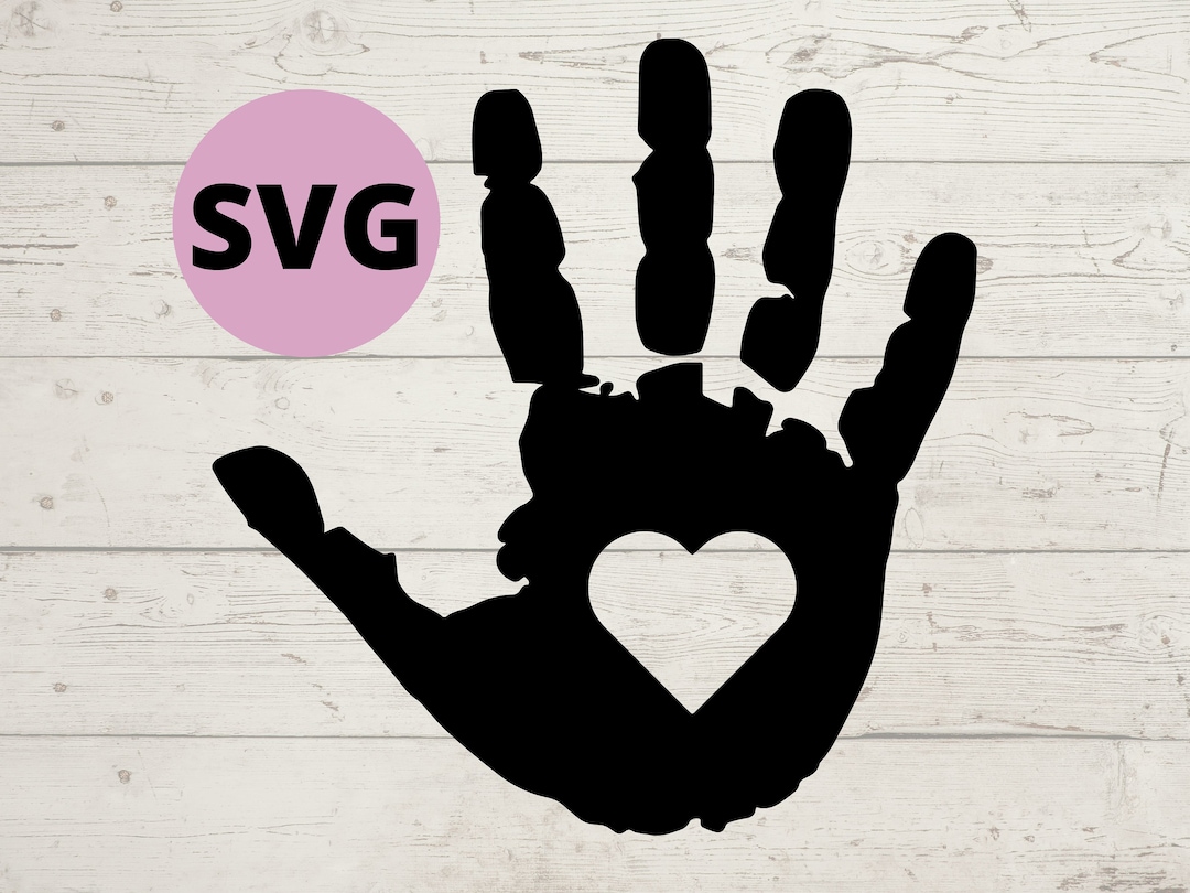 Handprint SVG With Heart Cut Out for Vinyl Decal, Vector Image, Cut ...