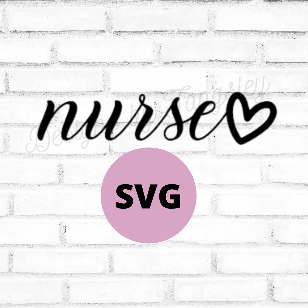 Nurse SVG Cut File for Cricut and Silhouette Machines Decal - Etsy Canada