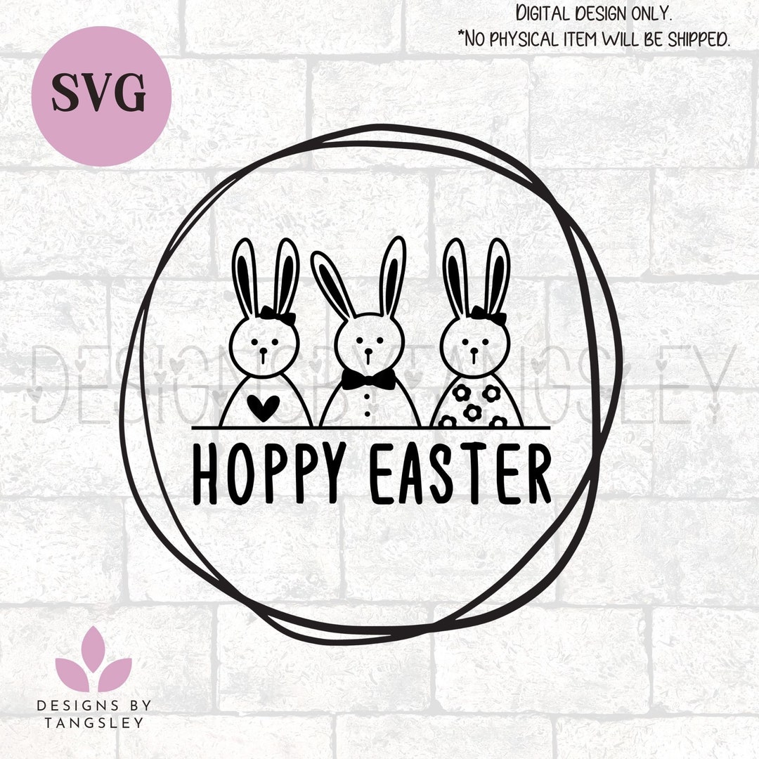 Hoppy Easter SVG and PNG. File for Cutting Machines. Easy to Weed With ...