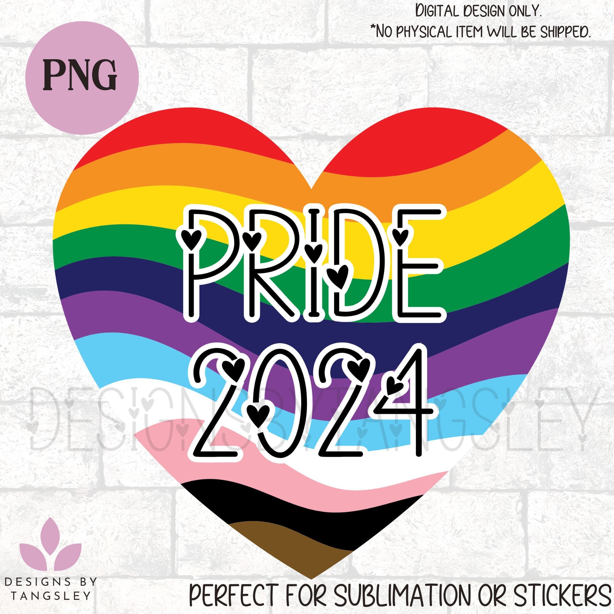 Pride 2024 Design for Sublimation and Stickers and so Much More. LGBT ...
