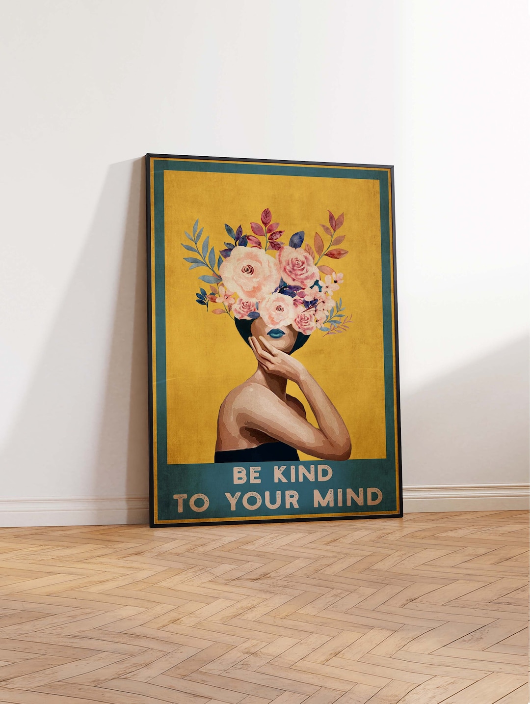 Be Kind to Your Mind Poster, Be Kind Art Print, Vintage Foral Poster ...