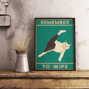 Remember to Wipe Funny Cat Poster, Bathroom Print, Vintage Art Print ...