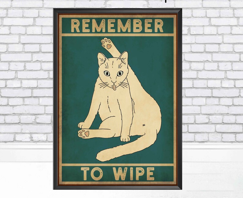 Remember to Wipe Funny Cat Poster Bathroom Print Vintage Art - Etsy
