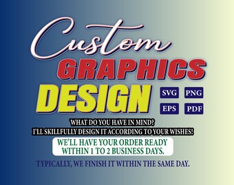 Custom Graphic Design Service, Professional Graphic Design Service ...