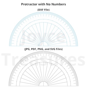 Protractor Dxf, Jpg, Png, Svg and Pdf Files, Accurate No Numbers - Etsy