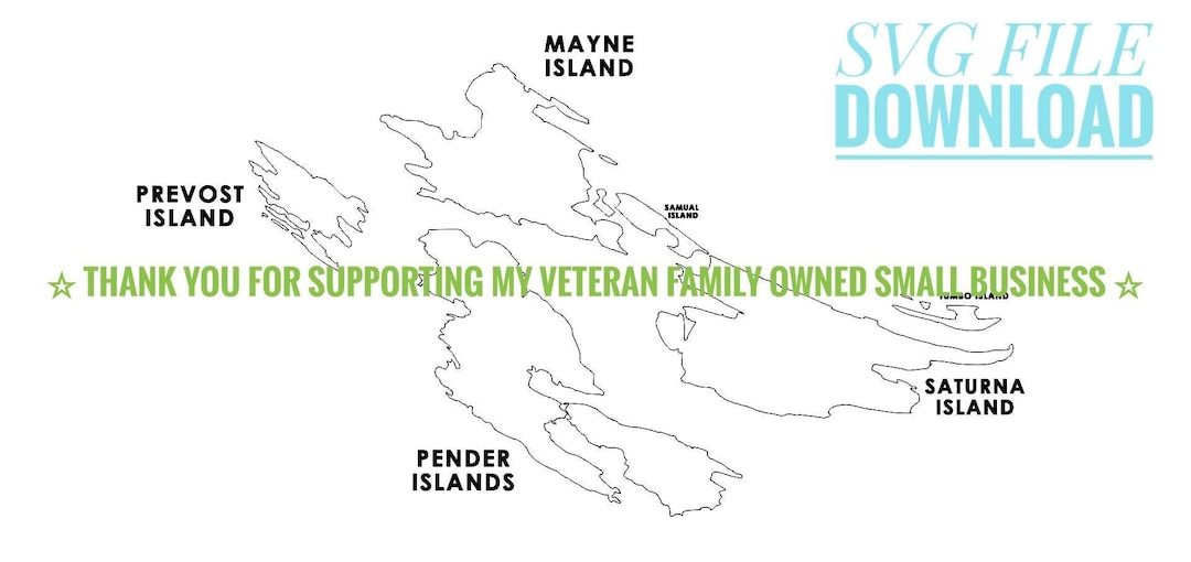 Prevost, Pender and Mayne ISLANDS Map Outline SVG Only File - Instant ...