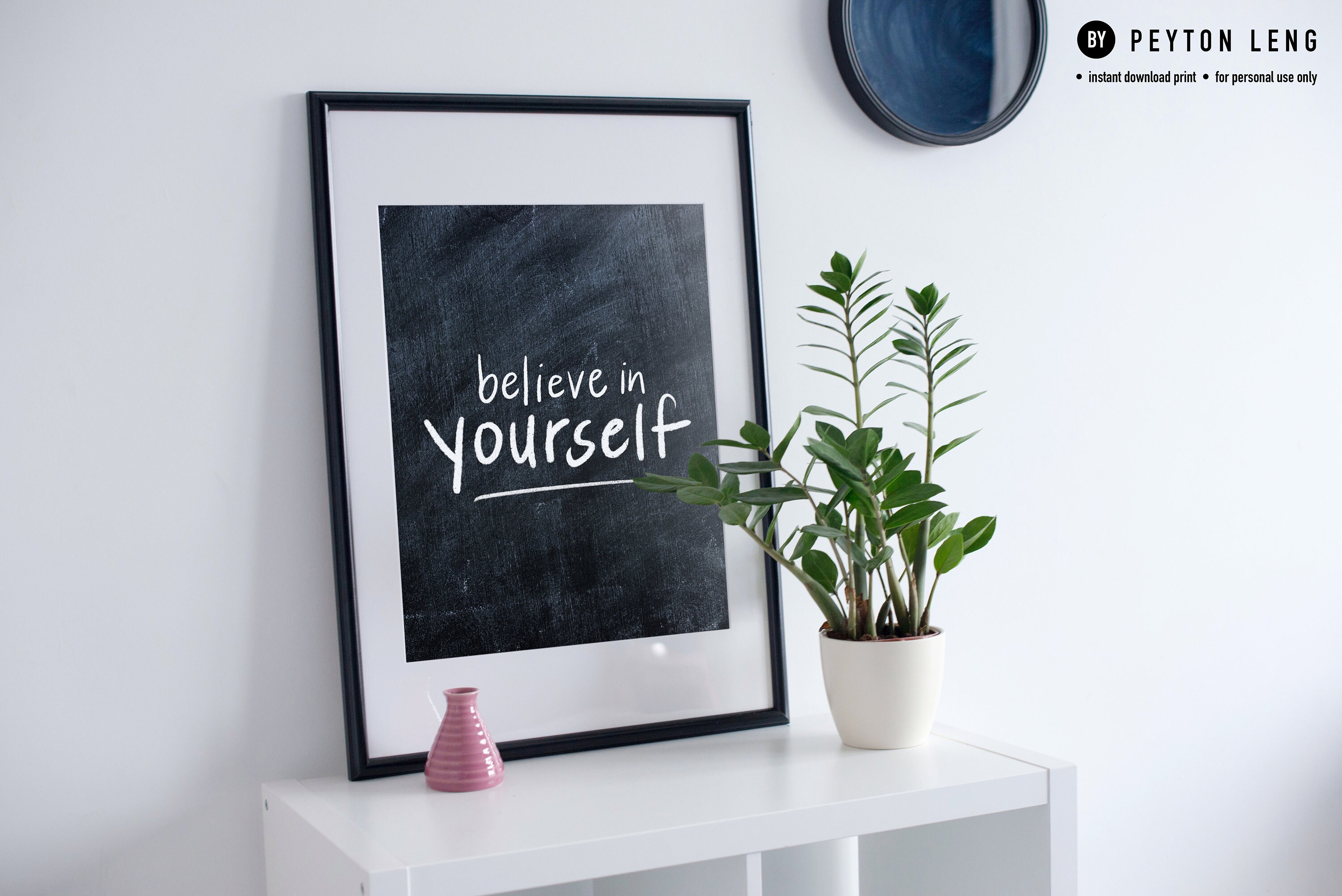 Believe in Yourself Printable, Inspirational Print, Handwritten ...