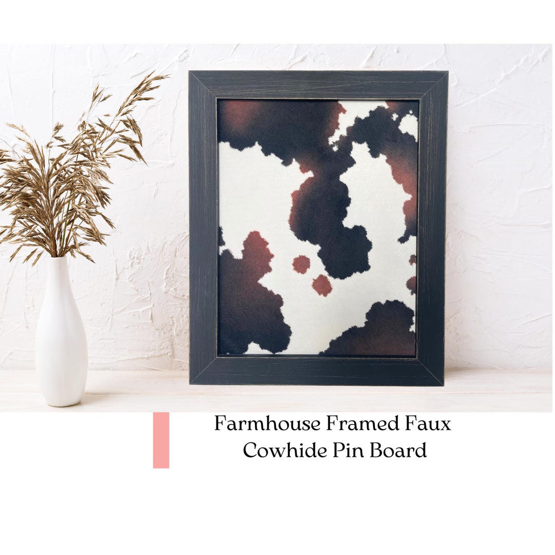 Farmhouse Faux Cowhide Pin Board, Charcoal Wood Frame - Etsy